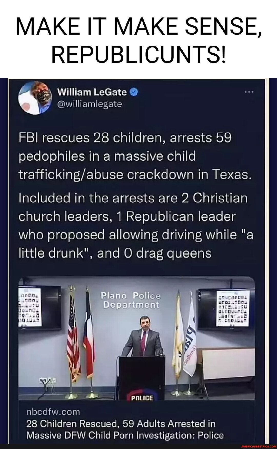 MAKE IT MAKE SENSE, REPUBLICUNTS! William LeGate @williamlegate FBI ...