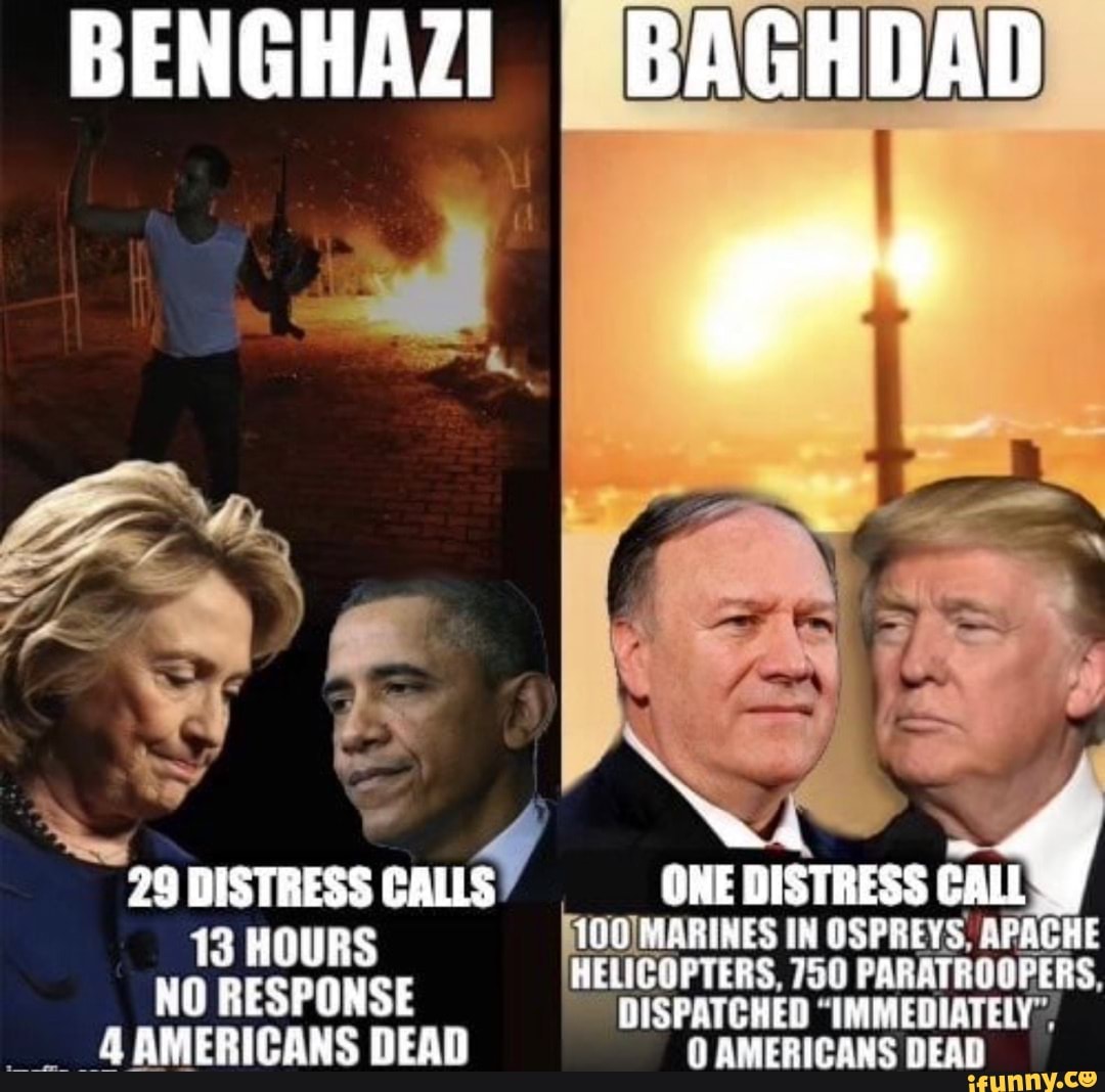 BENGHAZI BAGHDAD 29 DISTRESS CALLS ONE OISTRESS CALL 13 HOURS 100 ...