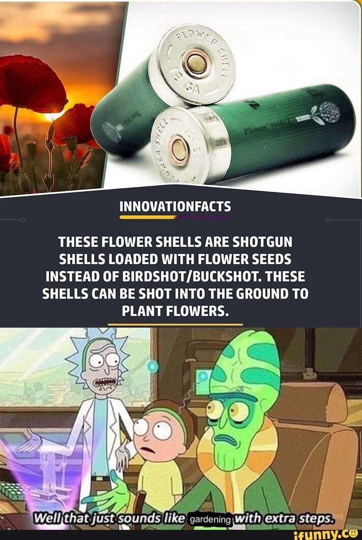 INNOVATIONFACTS THESE FLOWER SHELLS ARE SHOTGUN SHELLS LOADED WITH ...
