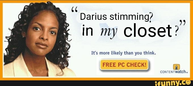 Darius stimming? in my closet?" It's more likely than you think. FREE ...