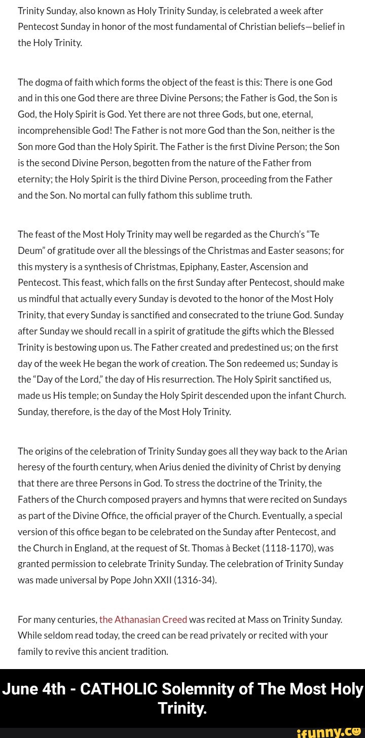 Trinity Sunday, also known as Holy Trinity Sunday, is celebrated a week ...