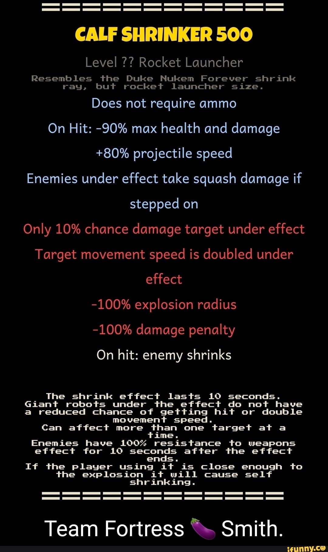 CALF SHRINKER 500 Level Rocket Launcher Resembles the Duke Nukem ...