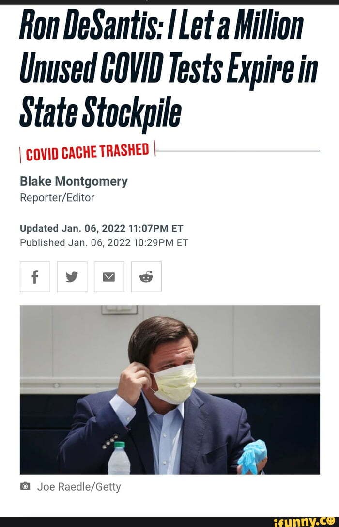 Ron DeSantis: Let a Million Unused COVID Tests Expire in State ...