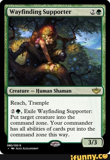 Wayfinding Supporter Ze Reach, Trample 2 ®, Exile Wayfinding Supporter ...