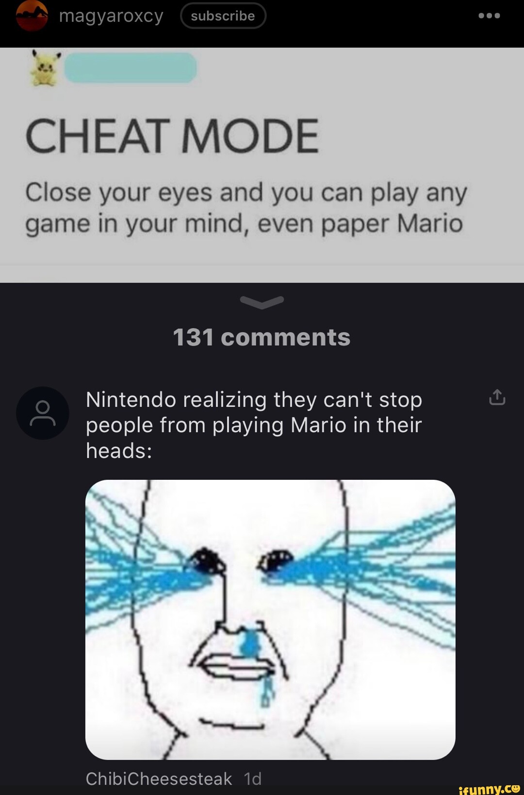 Magyaroxcy subscribe CHEAT MODE Close your eyes and you can play any ...