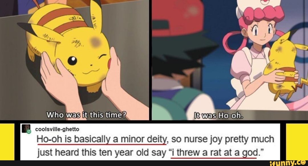 ª coolsviIIe-qhetto Ho-oh is basicall a minor deit , so nurse joy ...