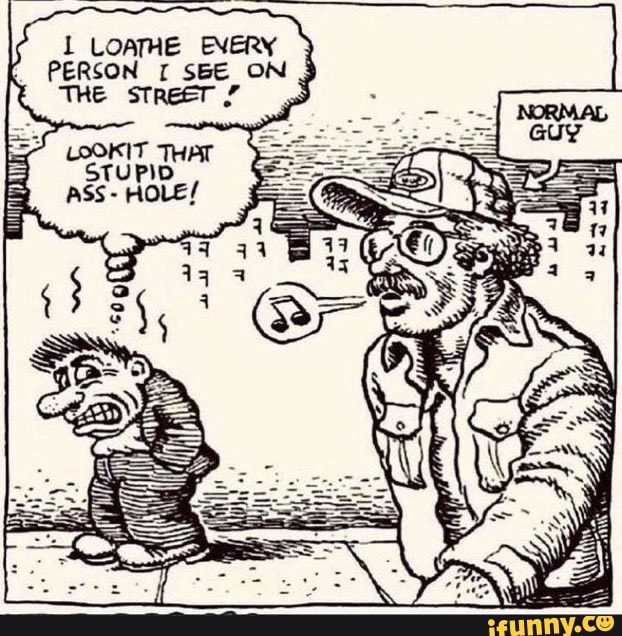 LOATHE ENERY PERSON [ SBE ON 3 THE STREET KIT THAT Pip ASS- HOLE/ - iFunny