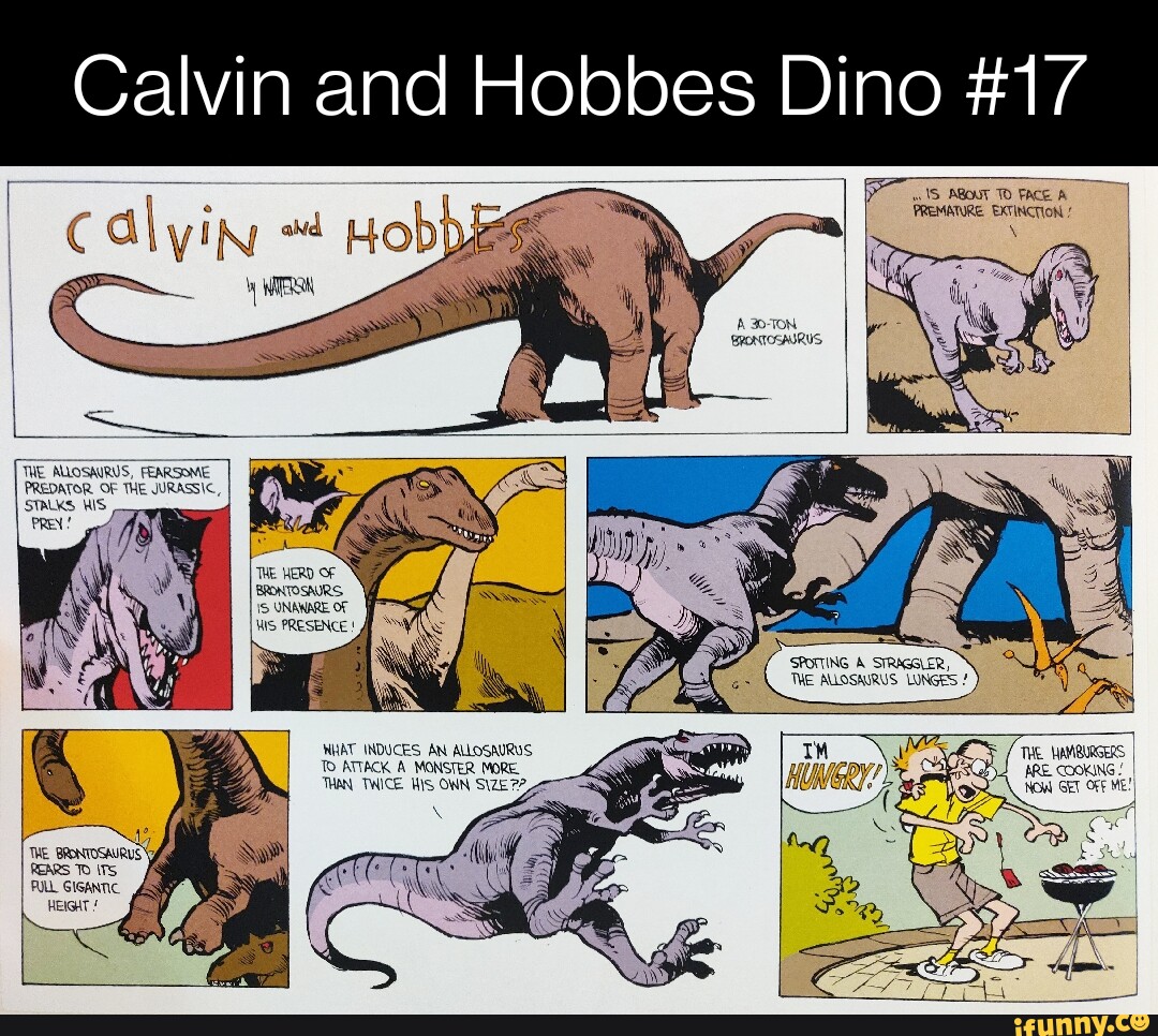 Calvin and Hobbes Dino #17 (S ABOUT TO FACE PREMATURE EXTINCTION / [TWE ...