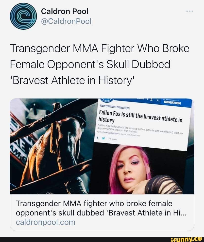 Pool @CaldronPool Transgender MMA Fighter Who Broke Female Opponent's ...