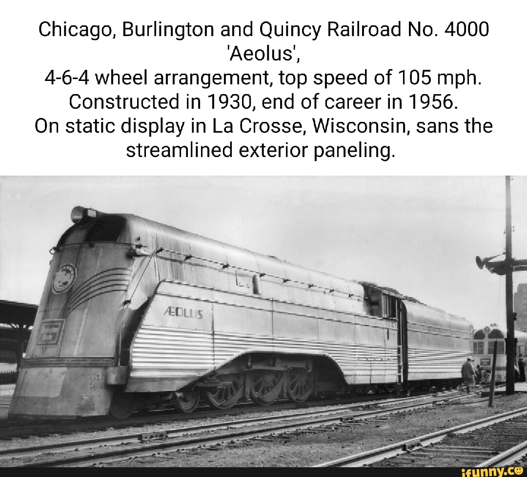 Chicago, Burlington and Quincy Railroad No. 4000 'Aeolus', 4-6-4 wheel ...