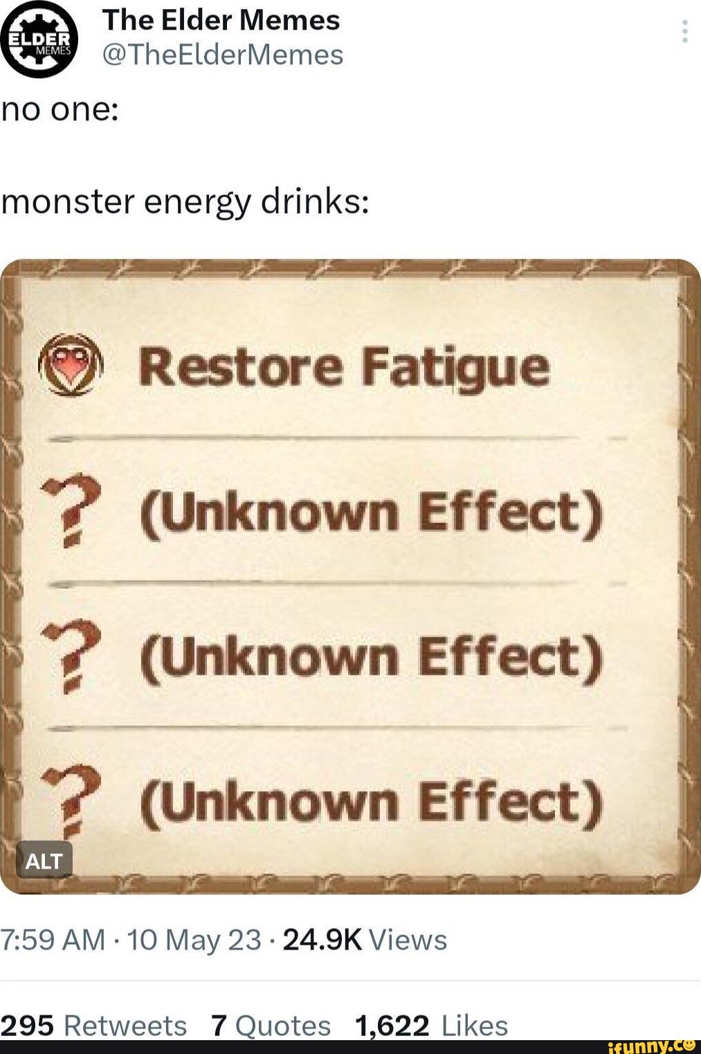The Elder Memes @TheElderMemes BLOER no one: monster energy drinks ...