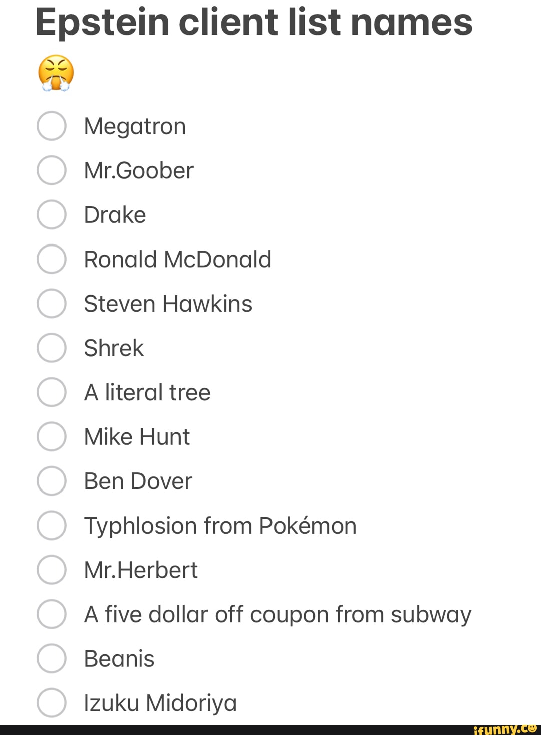 Epstein client list names ts Megatron Mr.Goober Drake Ronald McDonald ...