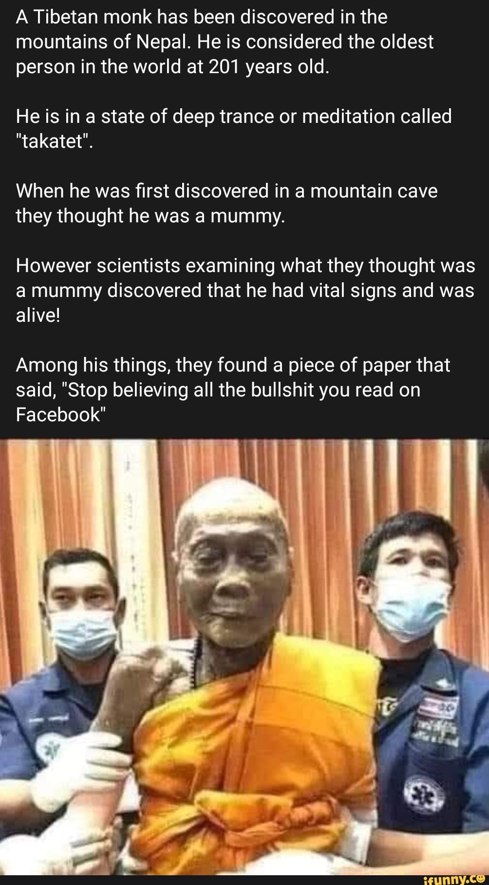 A Tibetan monk has been discovered in the mountains of Nepal. He is ...