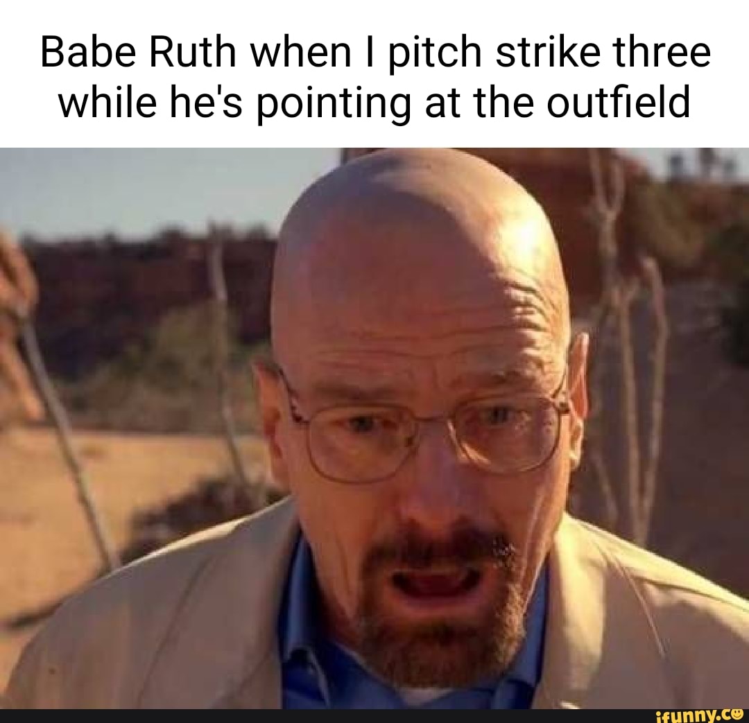 Babe Ruth when pitch strike three while he's pointing at the outfield ...
