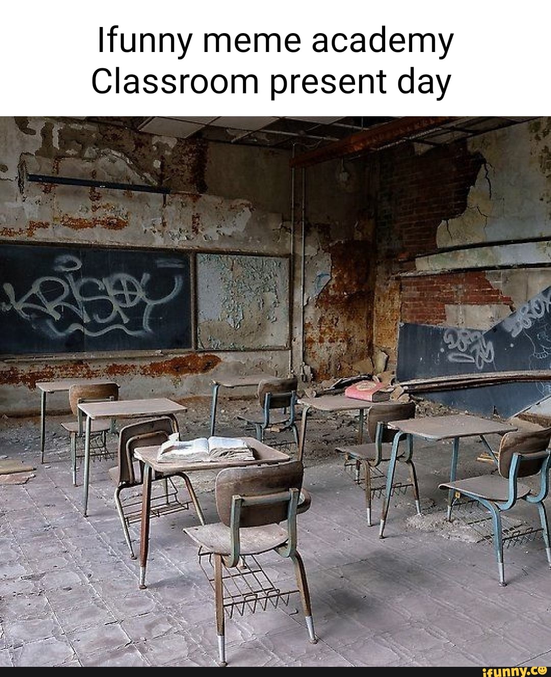 Lfunny meme academy Classroom present day - iFunny