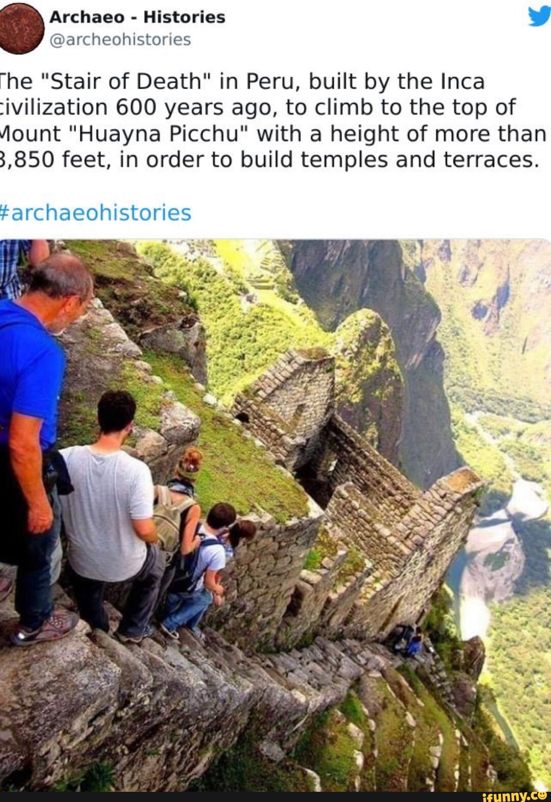 @archeohistories Zarchaeonistories he "Stair of Death" in Peru, built ...
