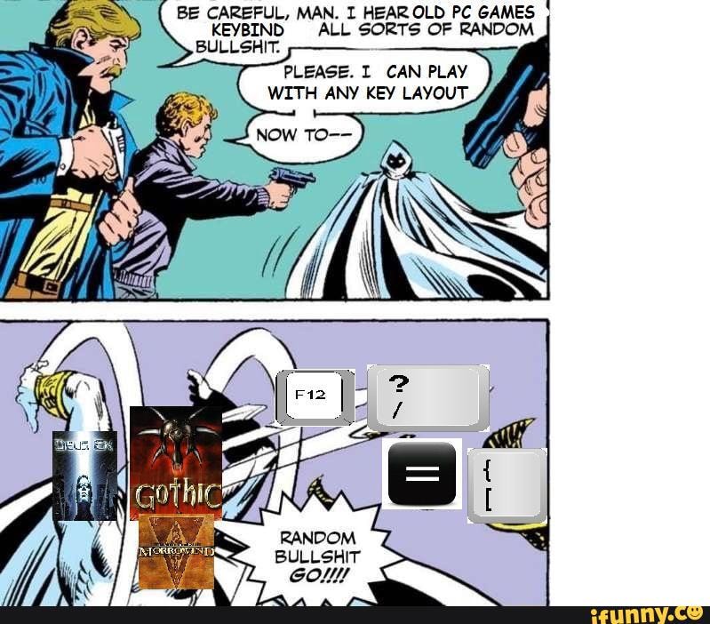 Keybind memes. Best Collection of funny Keybind pictures on iFunny