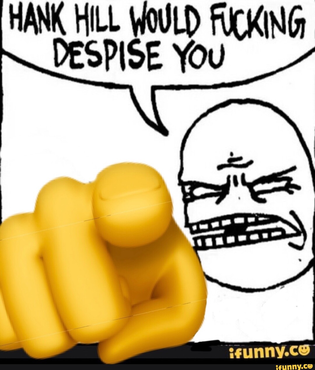 HANK HILL DESPISE YO - iFunny