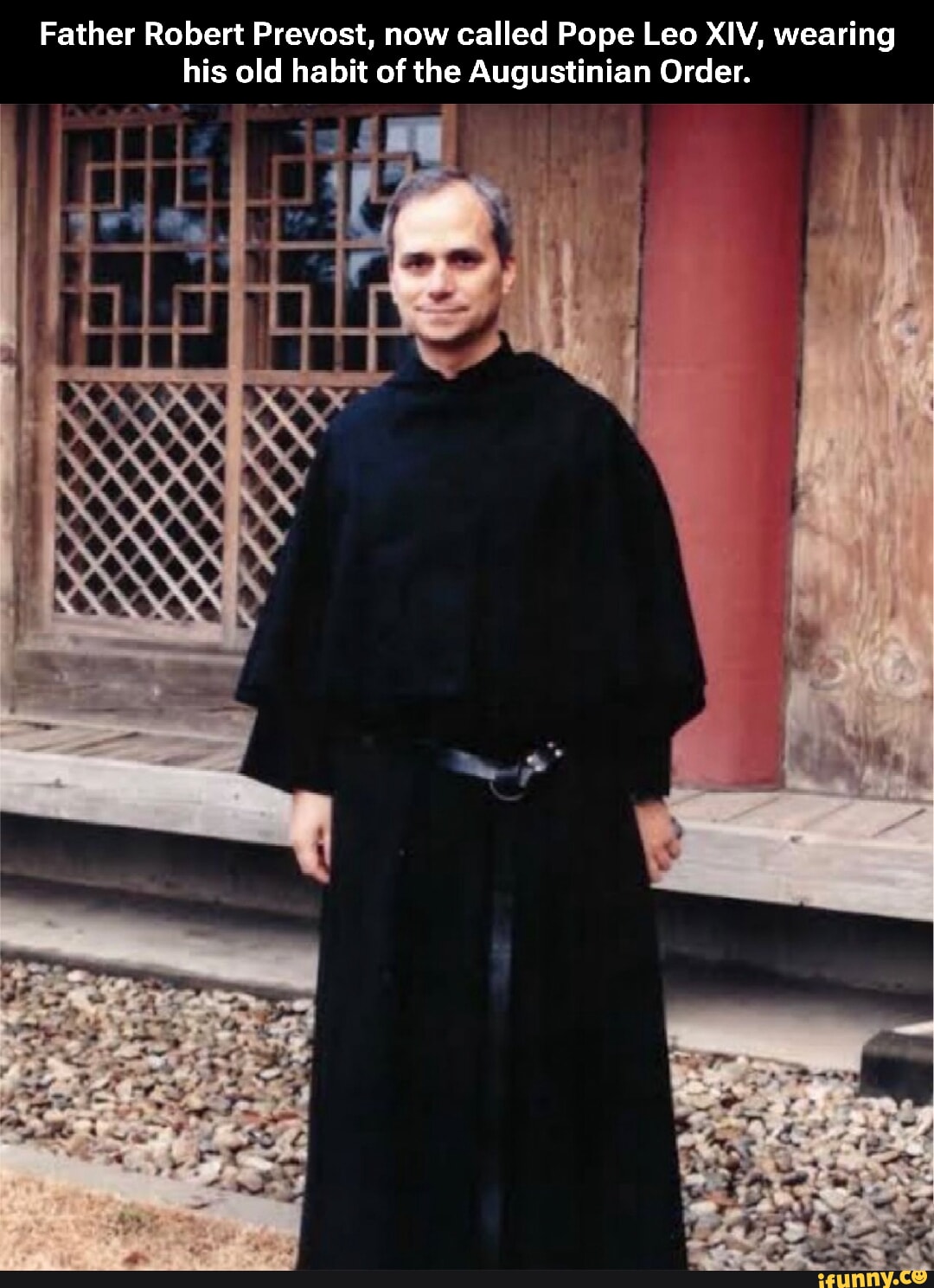 Father Robert Prevost, now called Pope Leo XIV, wearing his old habit ...