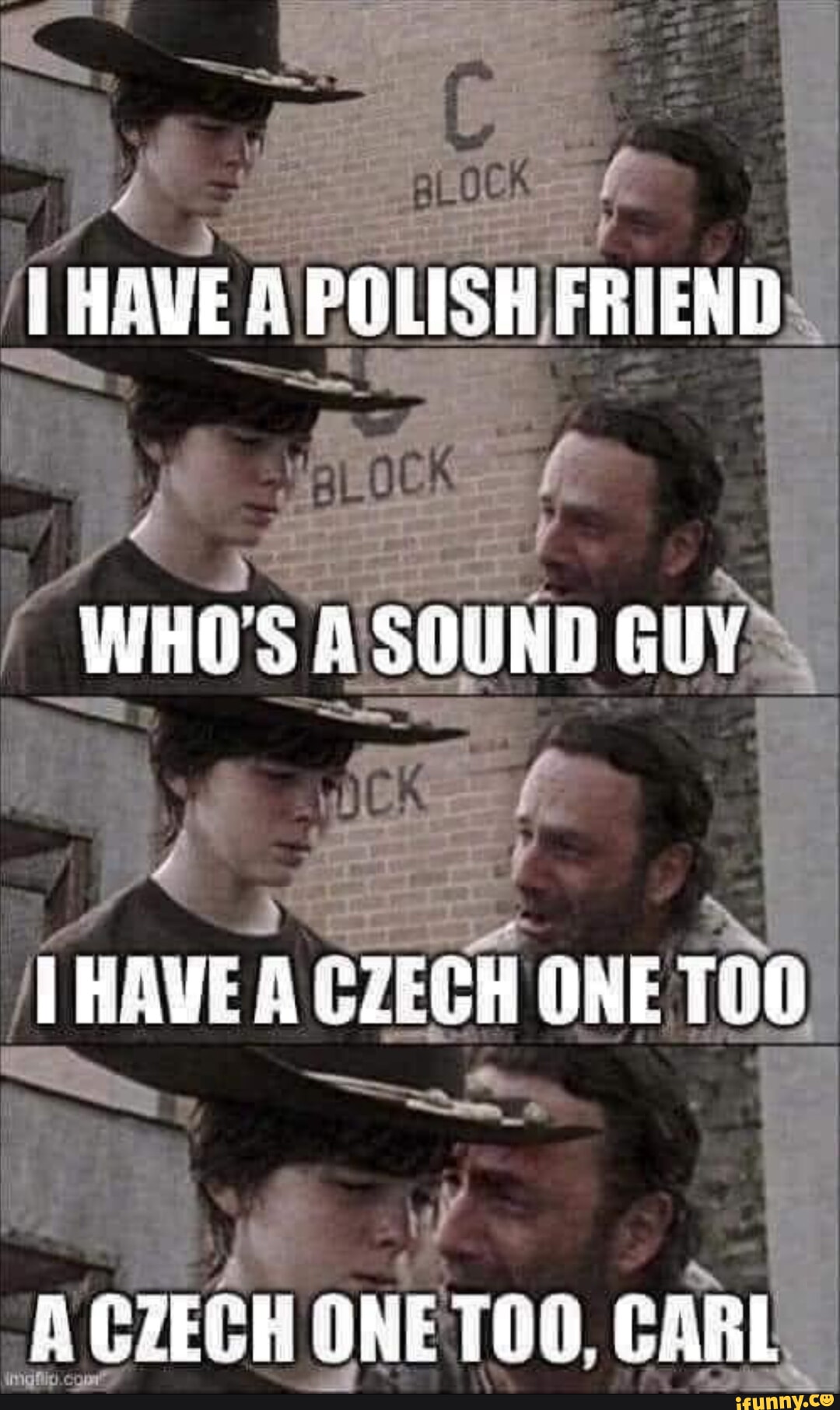 HAVE POLISH FRIEND WAS A SOUND GUY DHAWE A CZEGH UNE TOU TOO, - iFunny