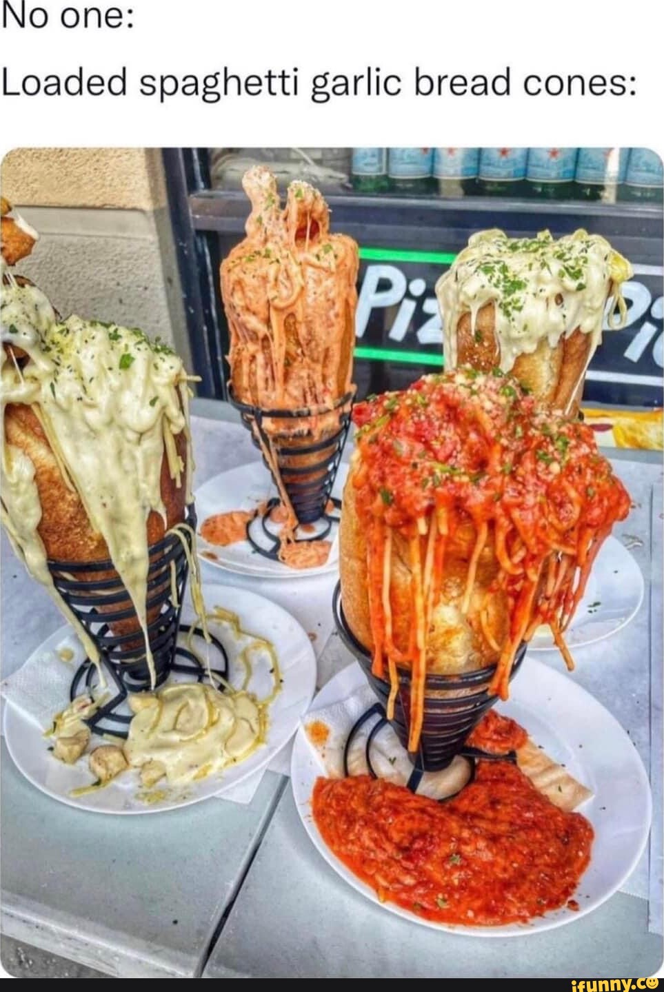 No one: Loaded spaghetti garlic bread cones: iy - iFunny