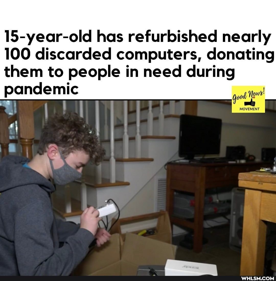 15-year-old has refurbished nearly 100 discarded computers, donating ...