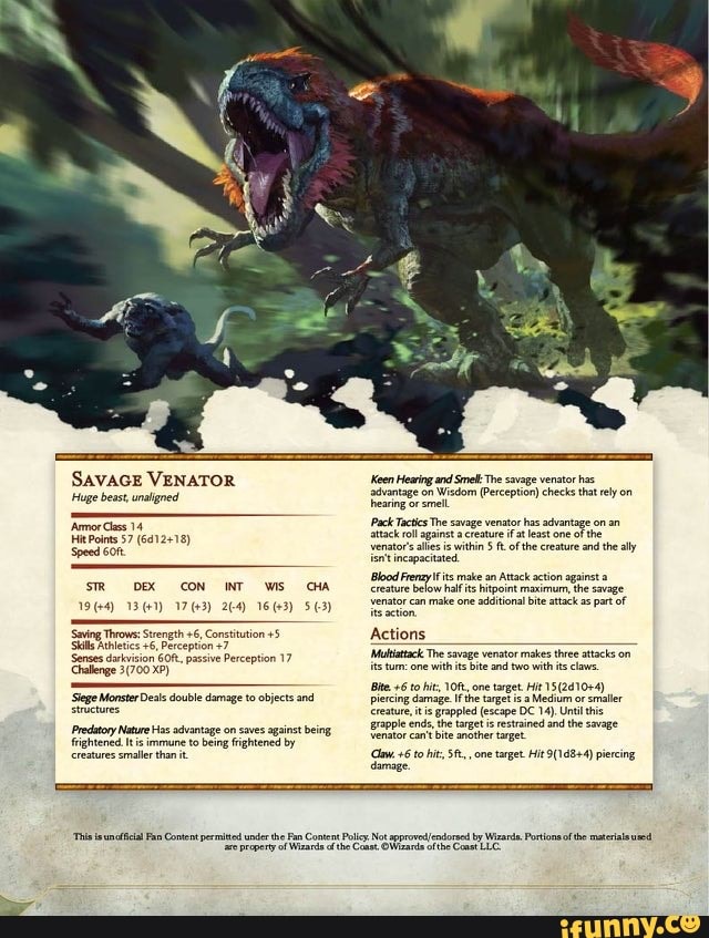 SavaGE VENATOR Huge beast, unaligned 'Armor Gs 14 HitPoints 57 Speed ...