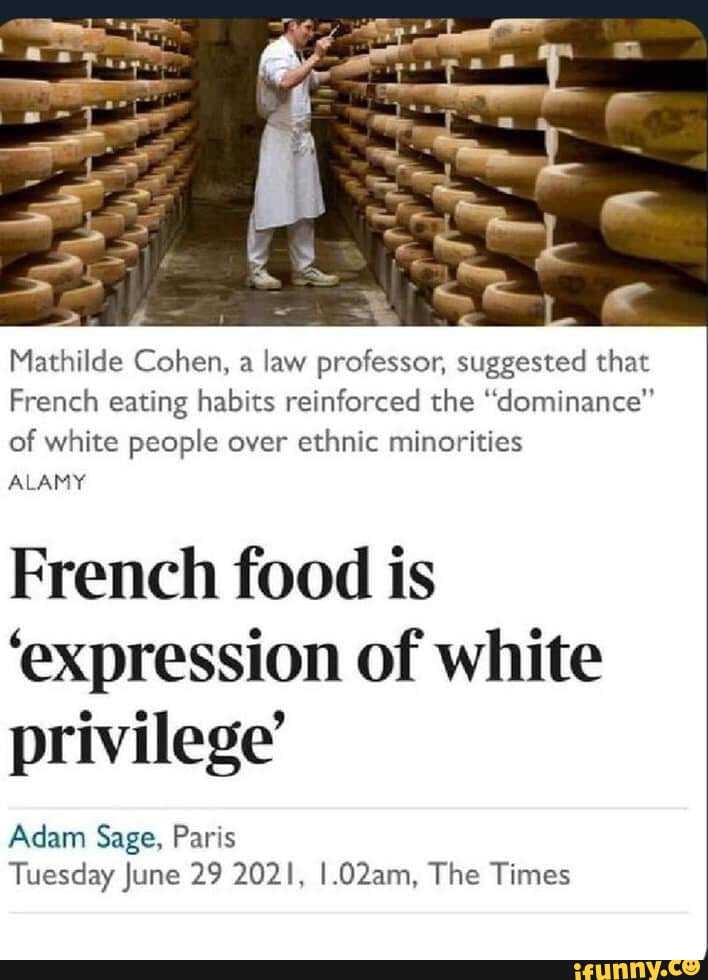 Mathilde Cohen, a law professor, suggested that French eating habits ...