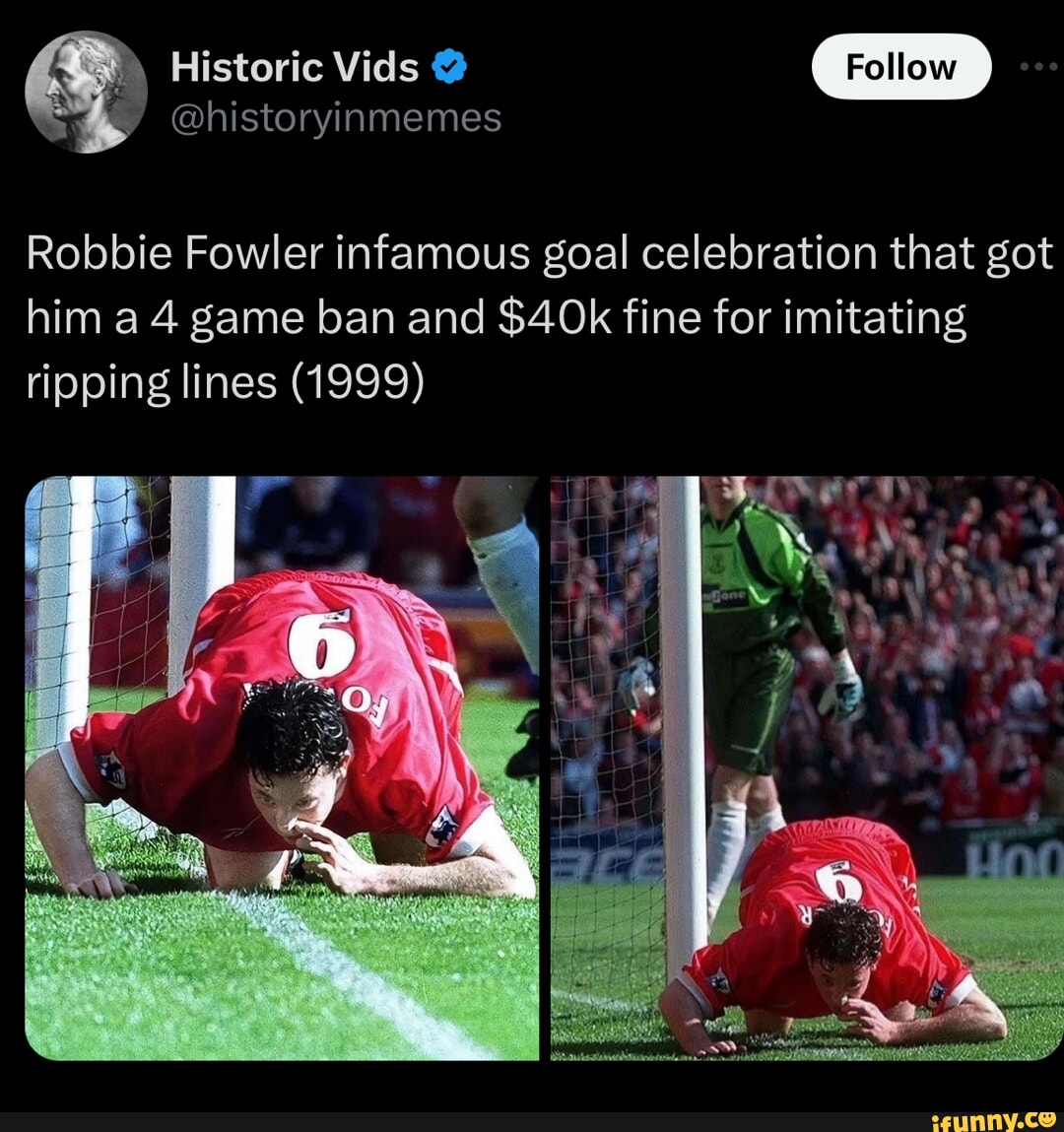 Historic Vids @ @historyinmemes Robbie Fowler infamous goal celebration ...