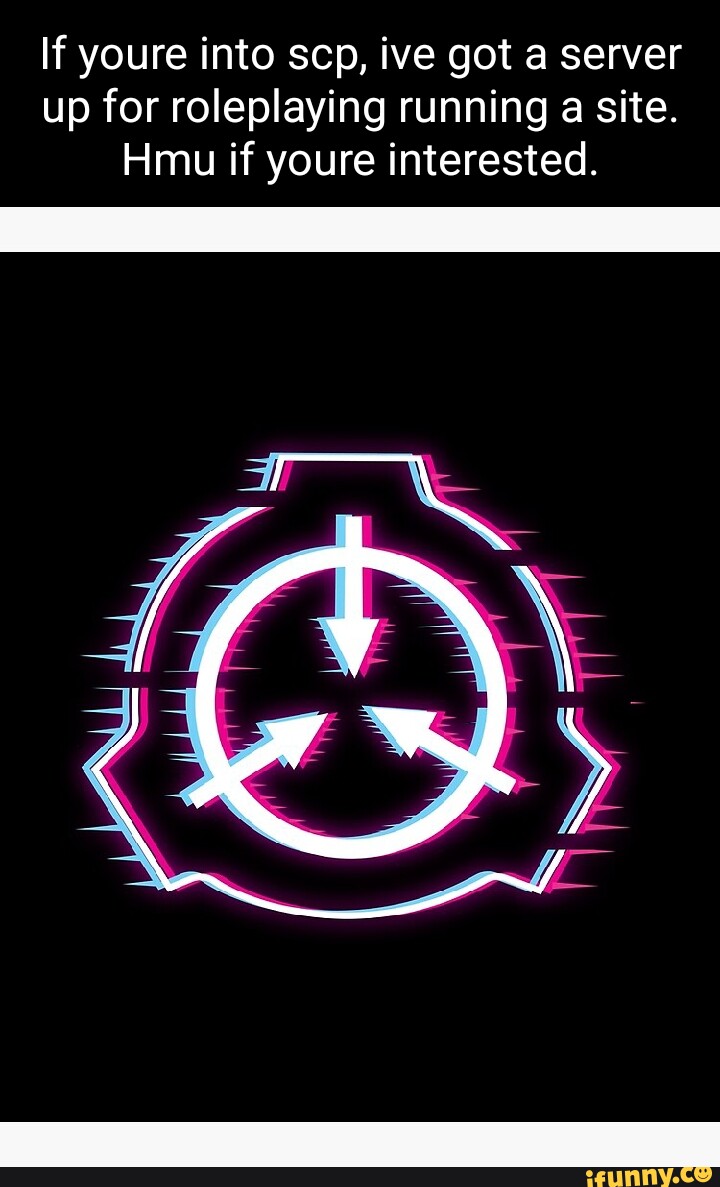 Scps memes. Best Collection of funny Scps pictures on iFunny