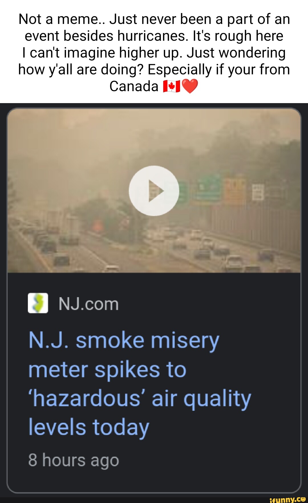 Not a meme.. Just never been a part of an event besides hurricanes. It ...