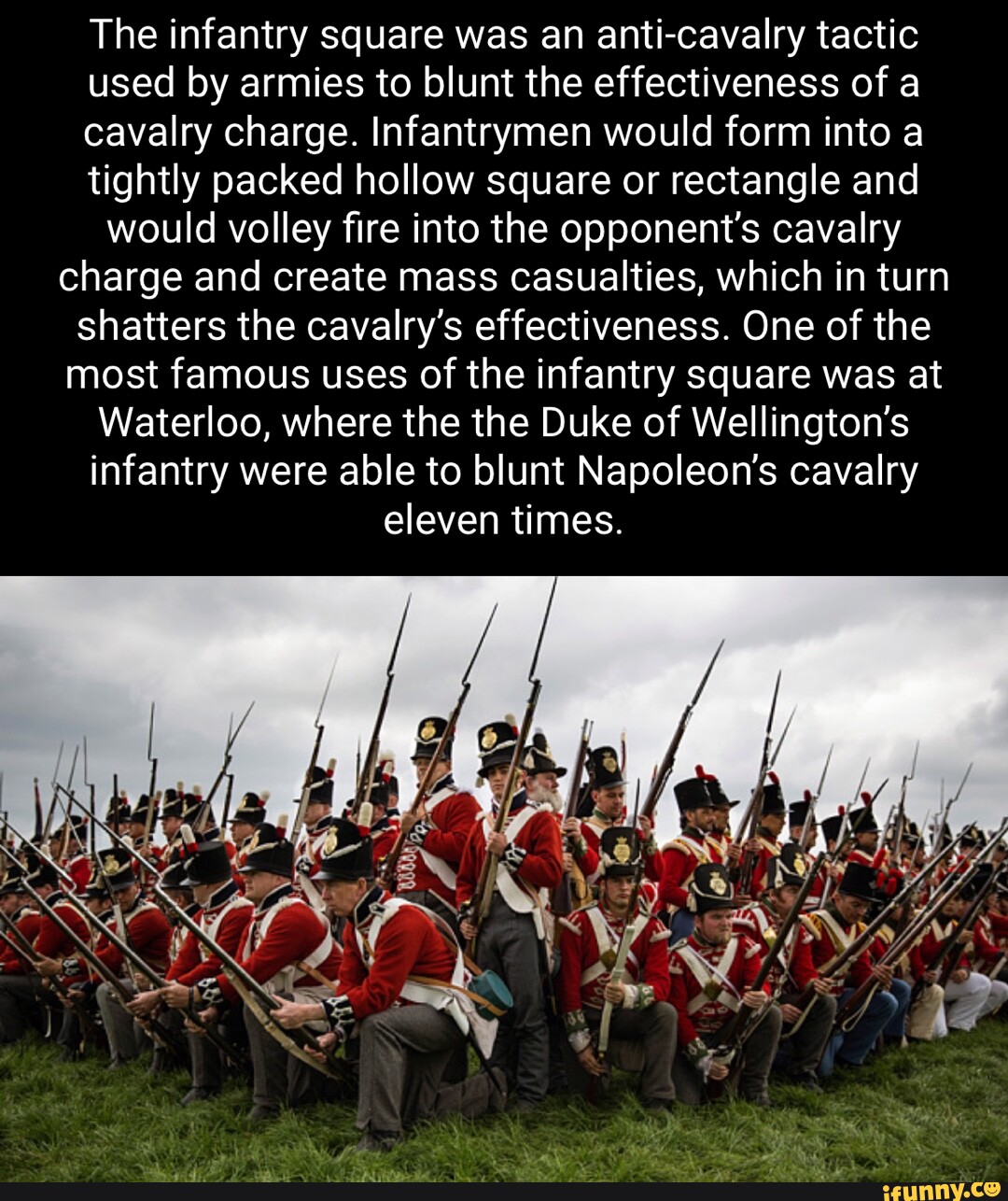 The infantry square was an anti-cavalry tactic used by armies to blunt ...