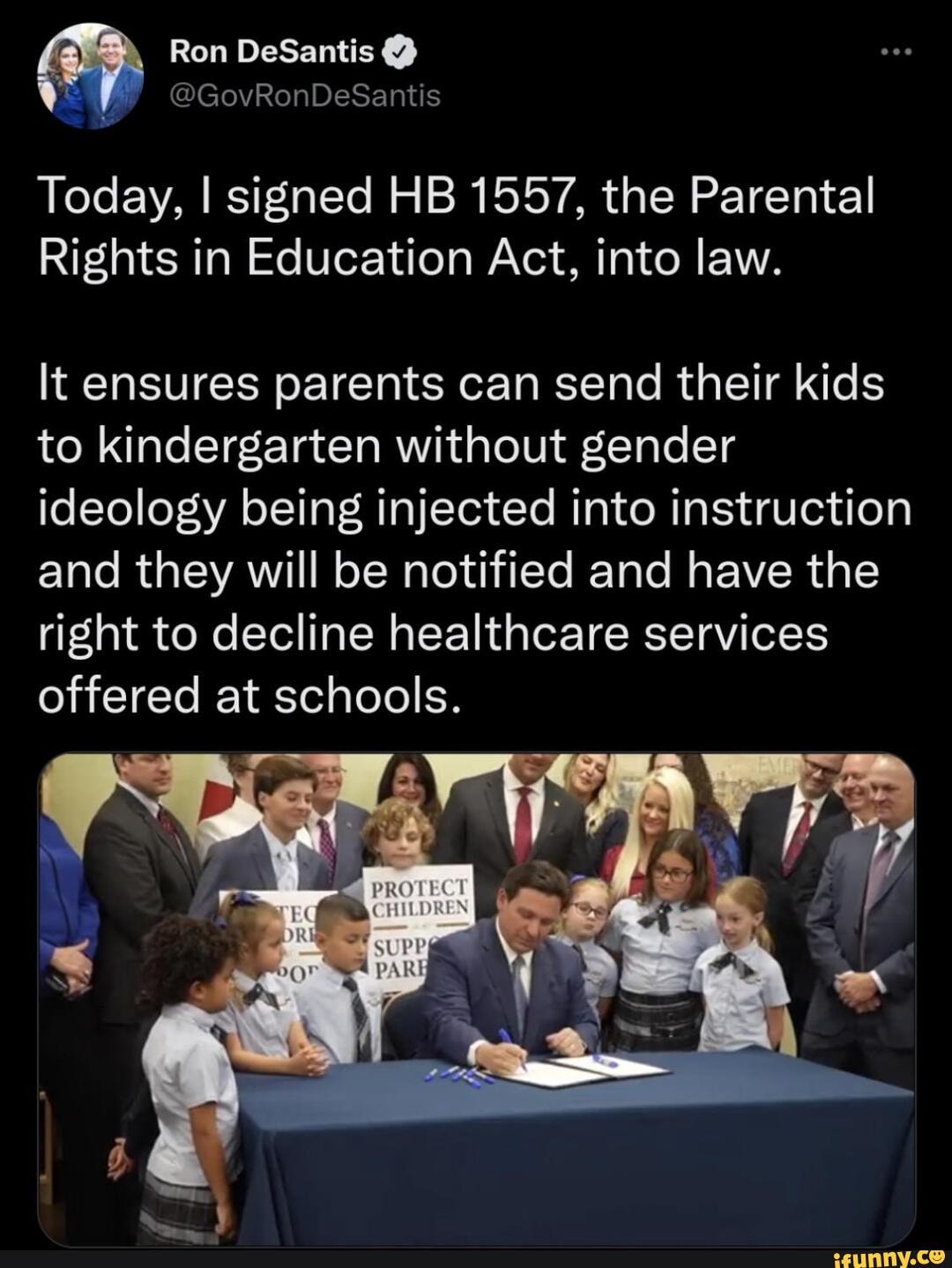 Ron DeSantis @ @GovRonDeSantis Today, I signed HB 1557, the Parental ...