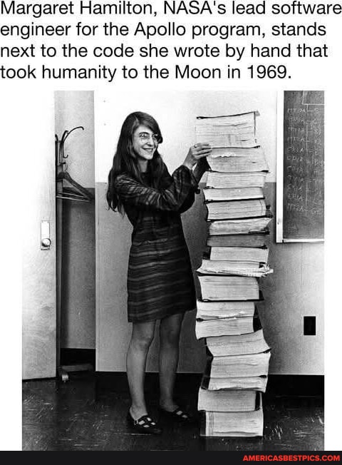 Margaret Hamilton, NASA's lead software engineer for the Apollo program ...