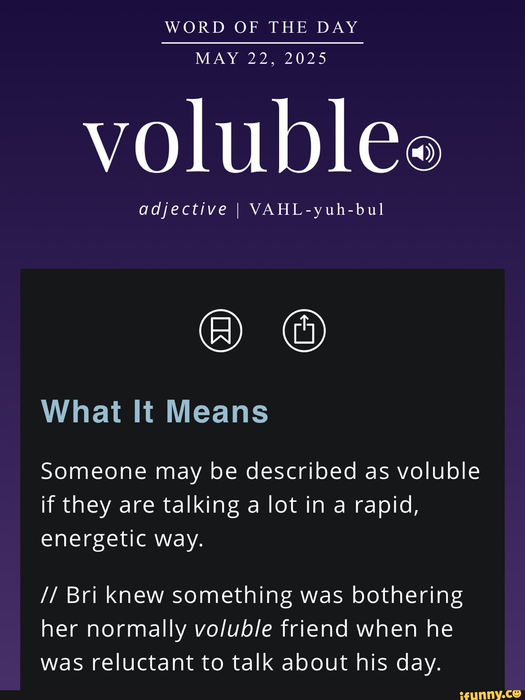 WORD OF THE DAY MAY 22, 2025 volublee adjective I VAHL-yuh-bul What It ...