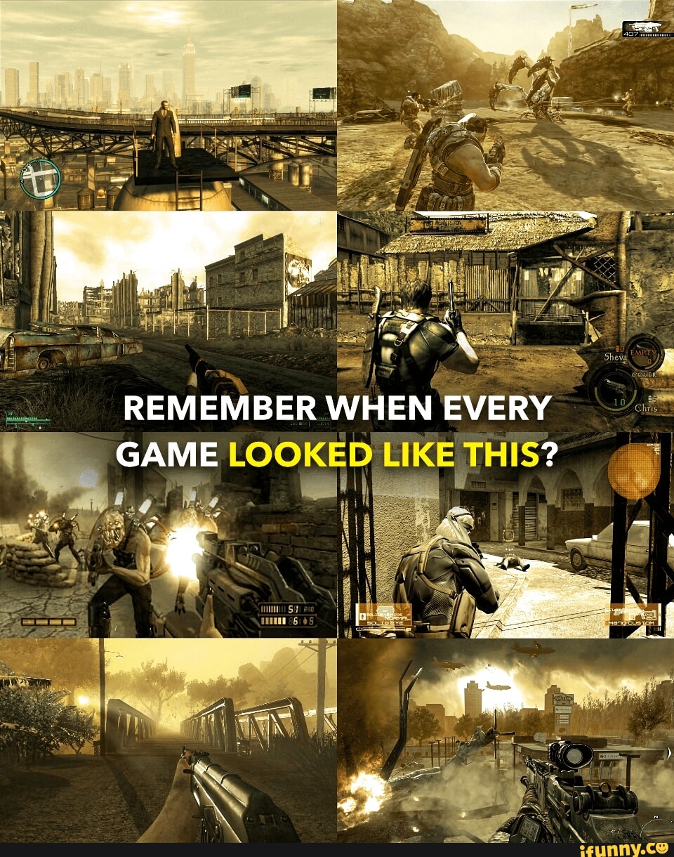 REMEMBER WHEN EVERY GAME LIKE THIS? - iFunny