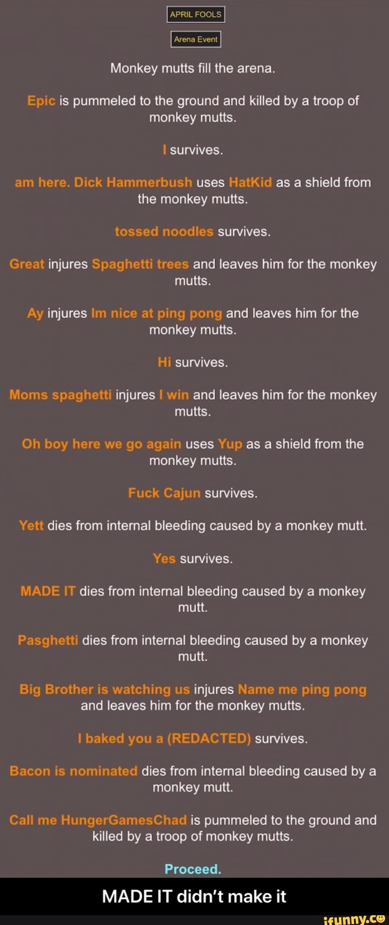 Arena Event Monkey mutts fill the arena. Epic is pummeled to the ground ...