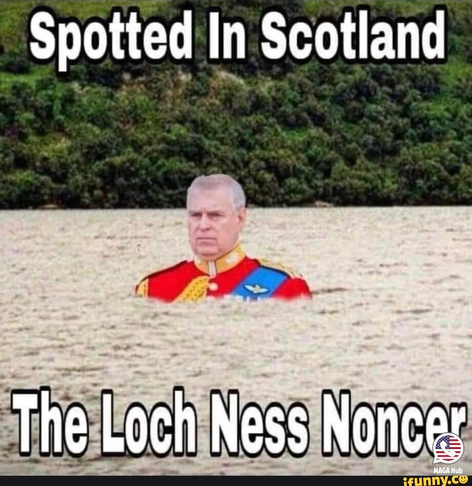 Spotted In Scotland The Loch Ness Nonces - iFunny