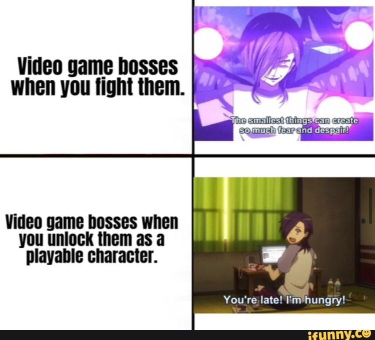 Video game bosses when you fight them. (Sofmuchiteamgand despair! Video ...