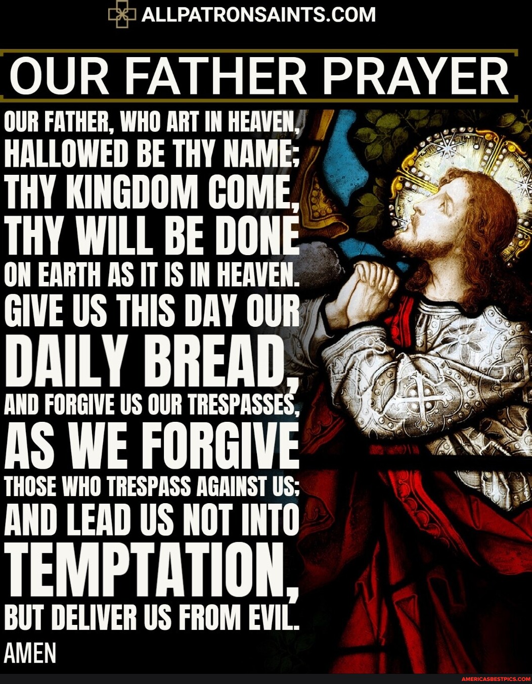 OUR FATHER PRAYER QUR FATHER, WHO ART IN HEAVEN, HALLOWED BE THY NAME ...