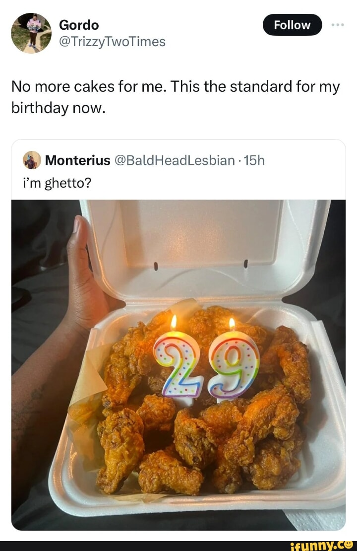 @TrizzyTwoTimes No more cakes for me. This the standard for my birthday ...