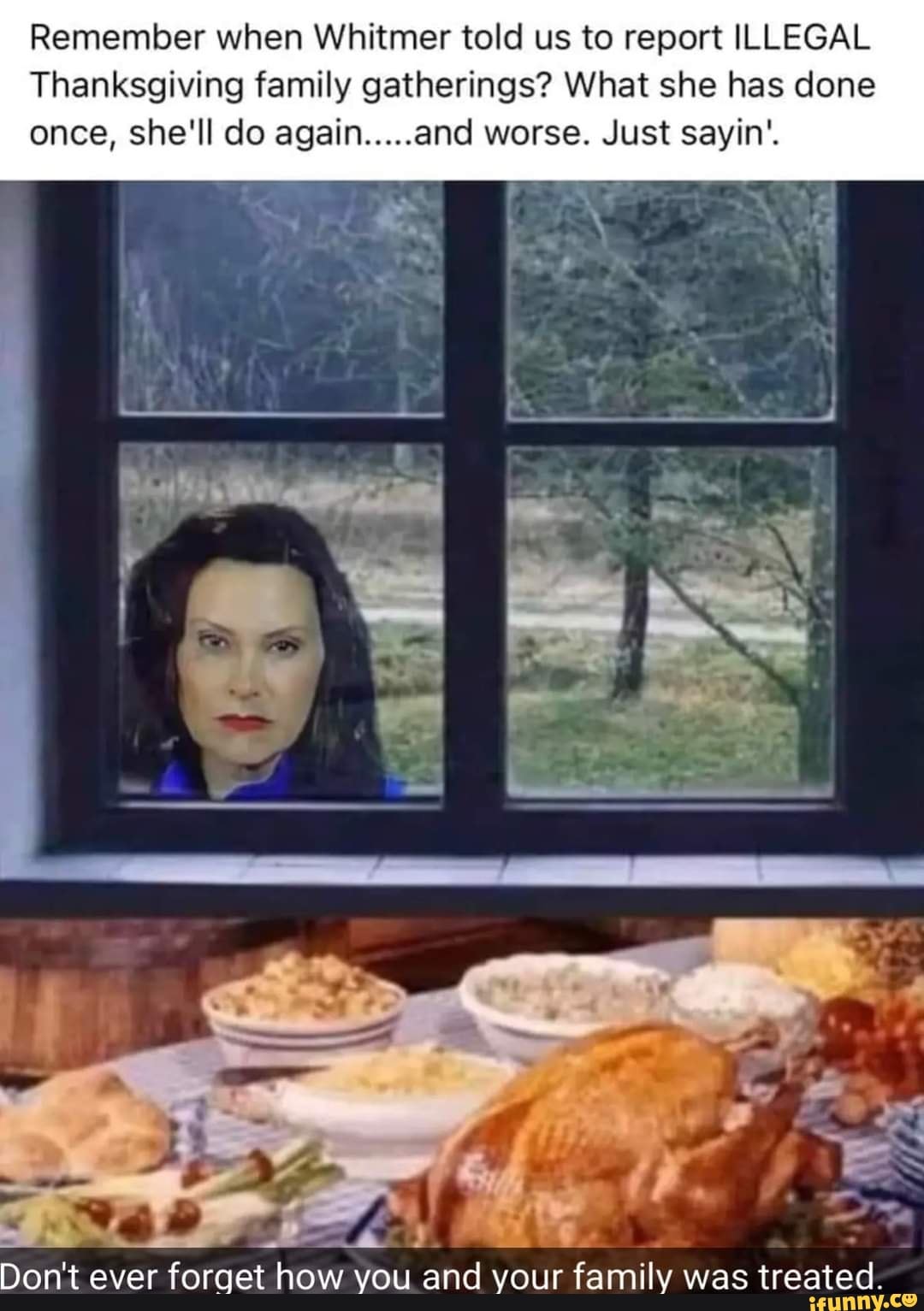 Remember when Whitmer told us to report ILLEGAL Thanksgiving family ...