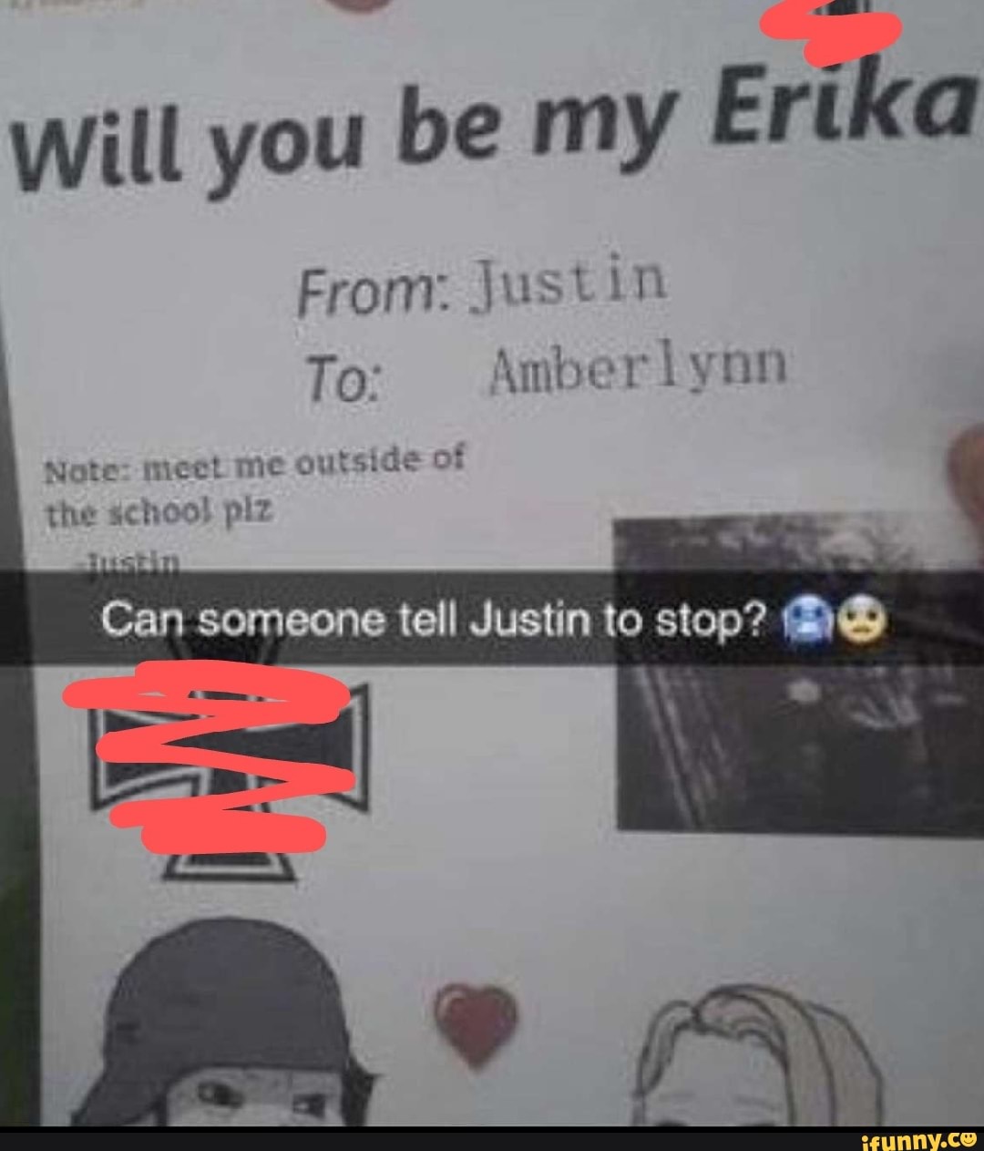 Will you be my Erika From: Justin To: Amber lynn Can saneone tell ...