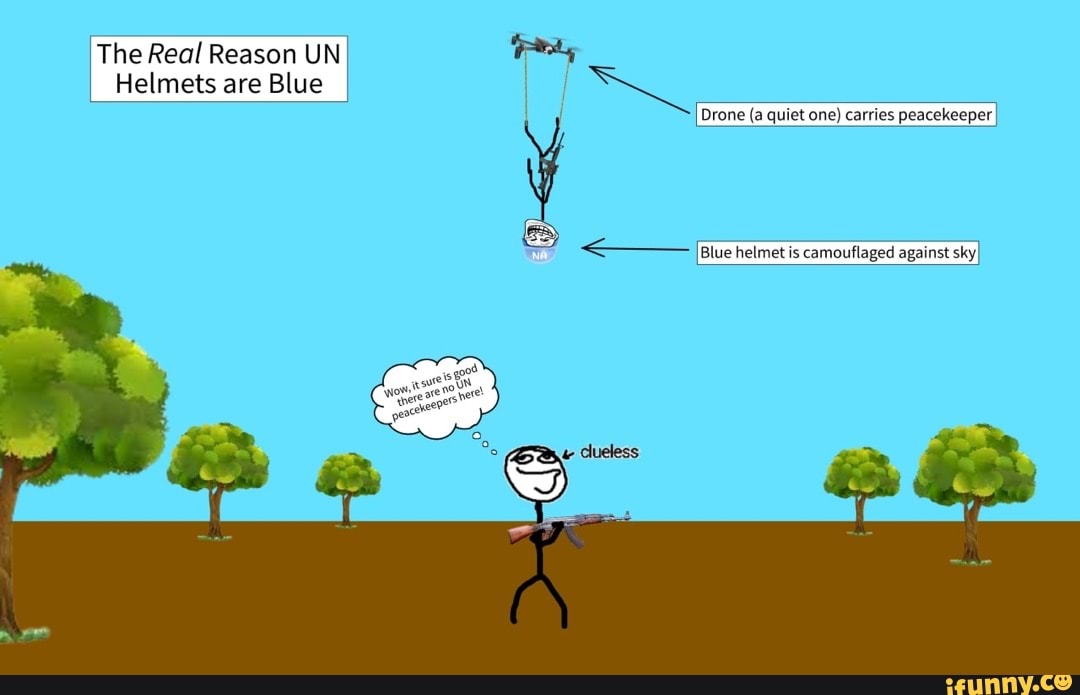 The Real Reason UN Helmets are Blue Drone (a quiet one) carries ...