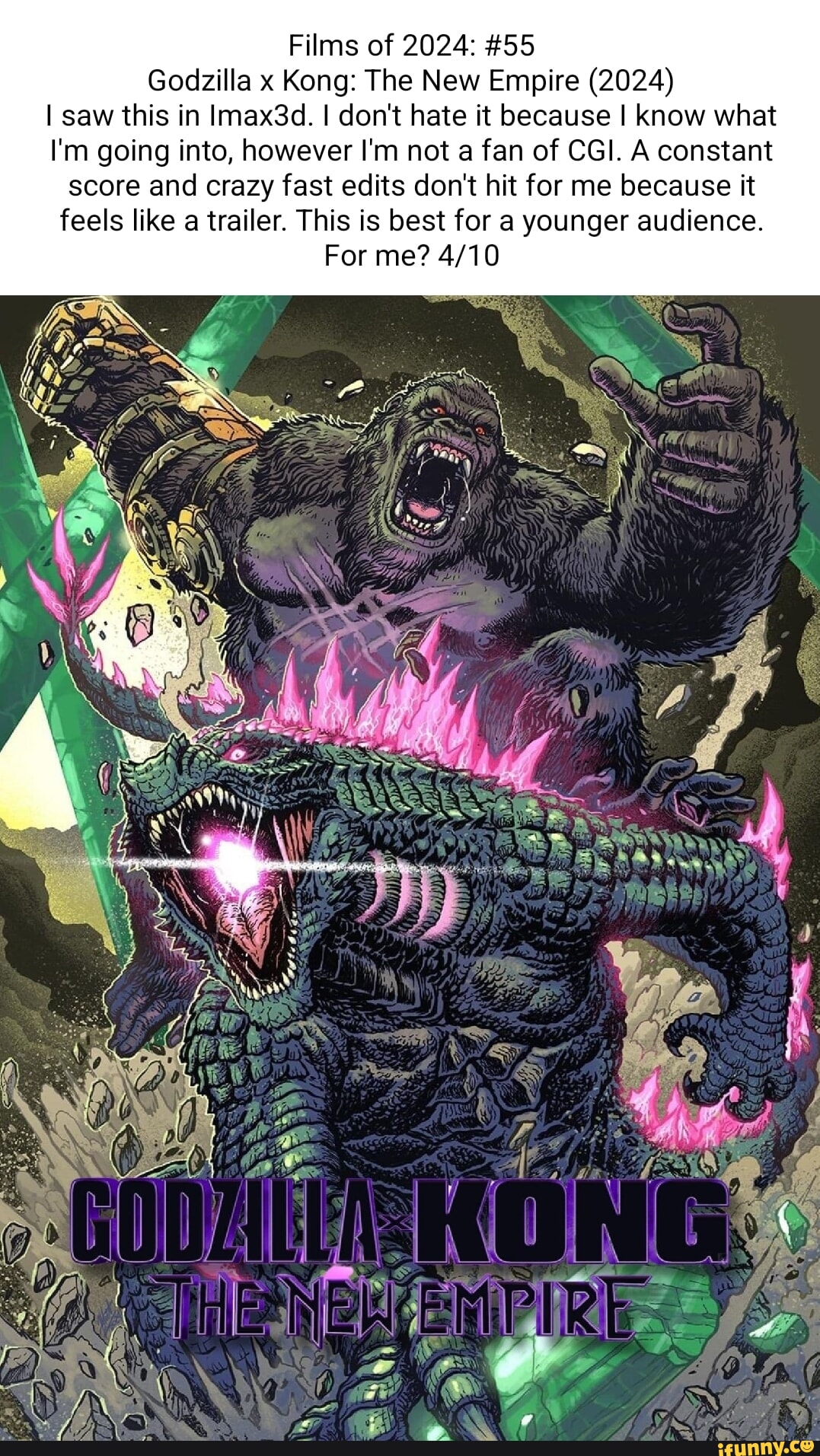 Films of 2024: #55 Godzilla x Kong: The New Empire (2024) I saw this in ...