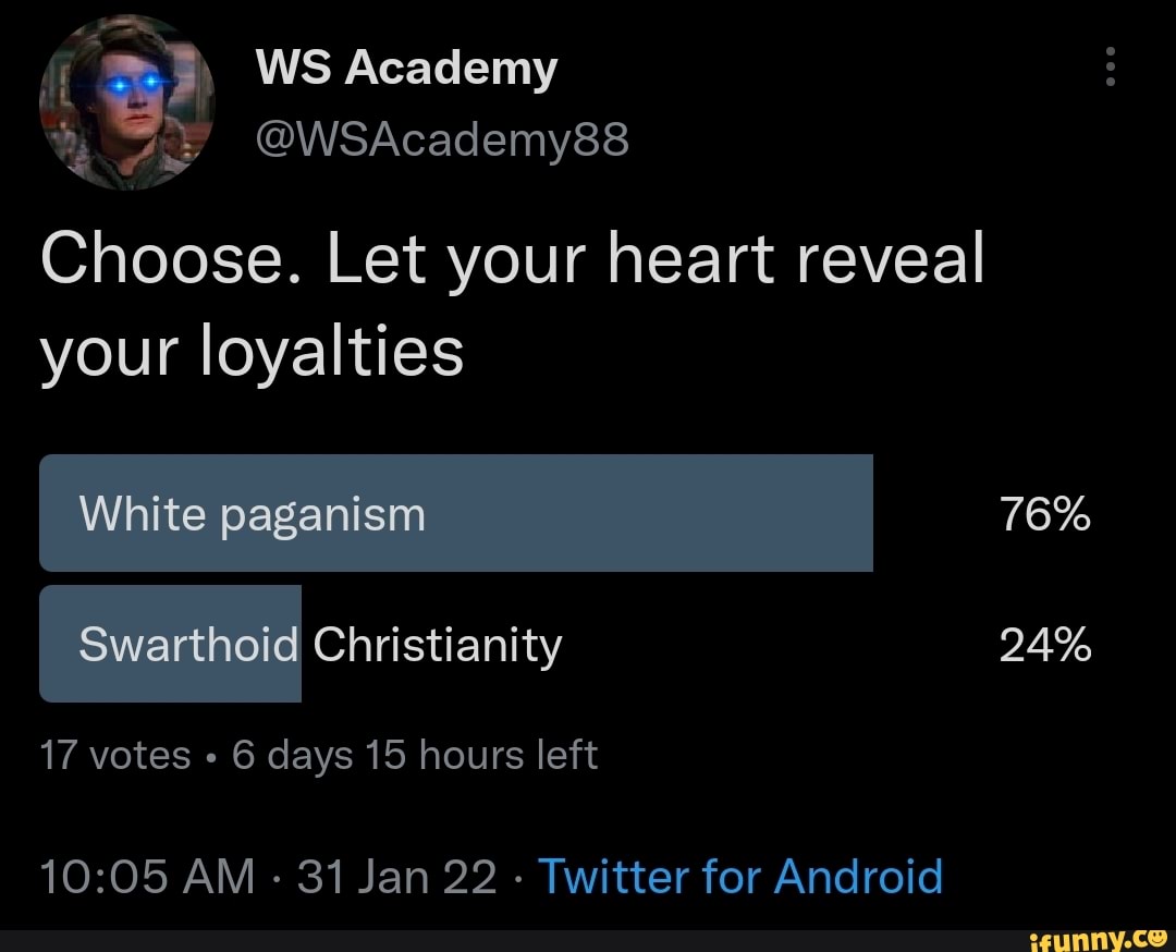 WS Academy @WSAcademy888 Choose. Let your heart reveal your loyalties I ...