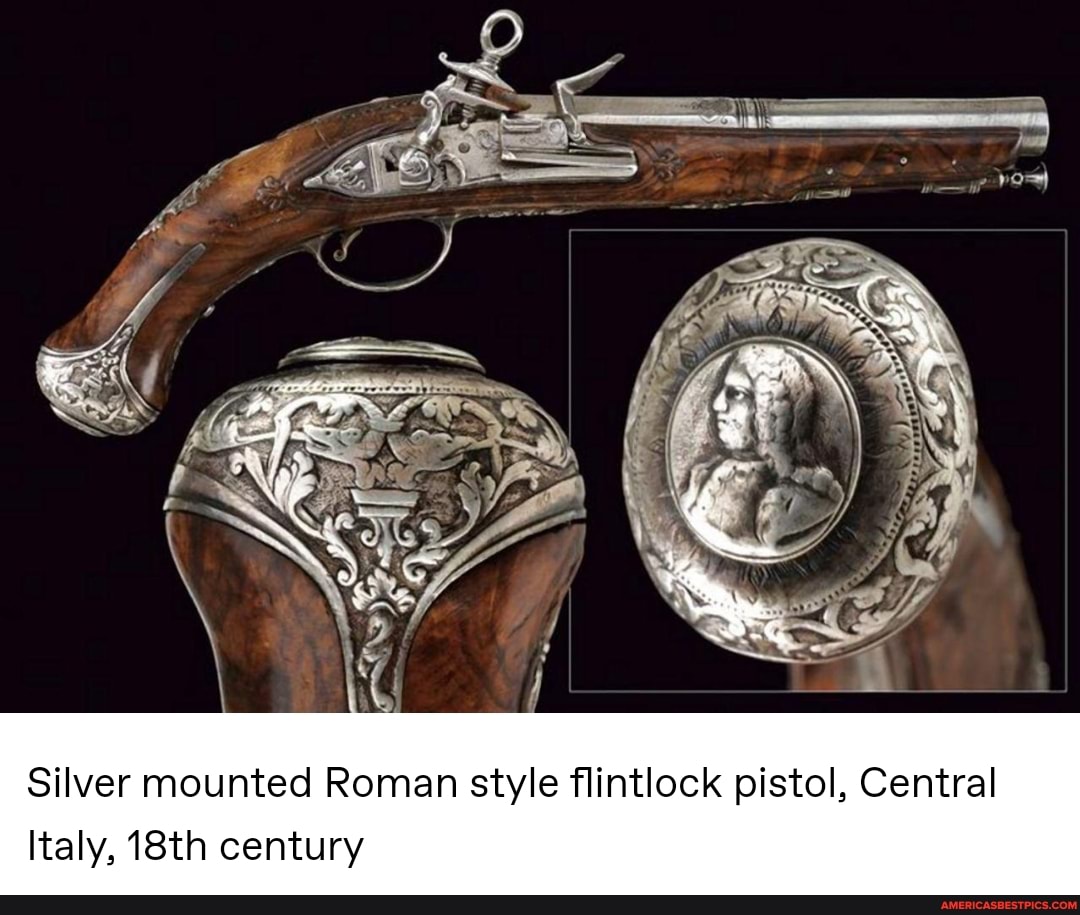 Silver mounted Roman style flintlock pistol, Central Italy, 18th ...
