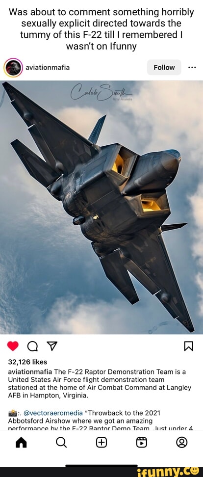 F22 memes. Best Collection of funny F22 pictures on iFunny