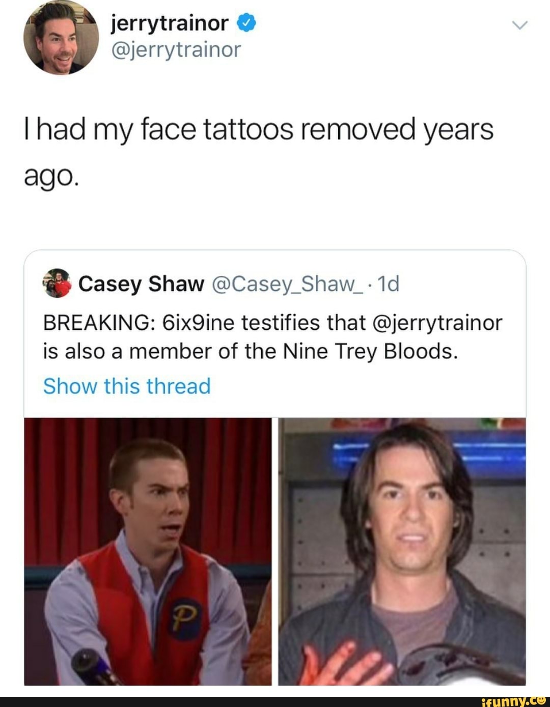 I had my face tattoos removed years ago. ª Casey Shaw @Casey_Shaw_-1d ...