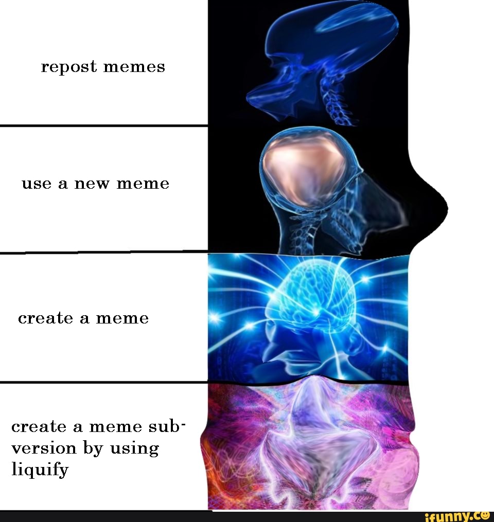Repost memes use anew meme create a meme create a meme sub- version by ...